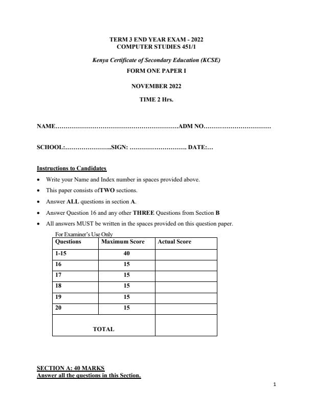 Form 1 Computer Studies End Of Term 3 Examination 2022 1361 Form 1 Computer Studies End Of Term 3 Examination 2022 1361
