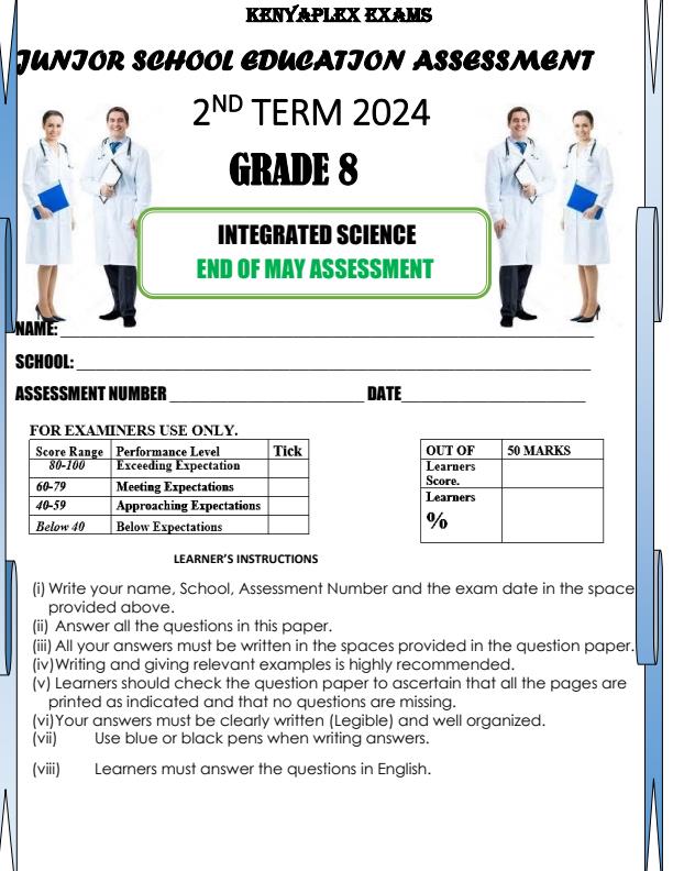 Grade 8 Integrated Science End of May Assessment Test 2024 - 2548