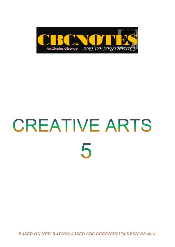 Rationalized Grade 5 Creative Arts Notes - 11353